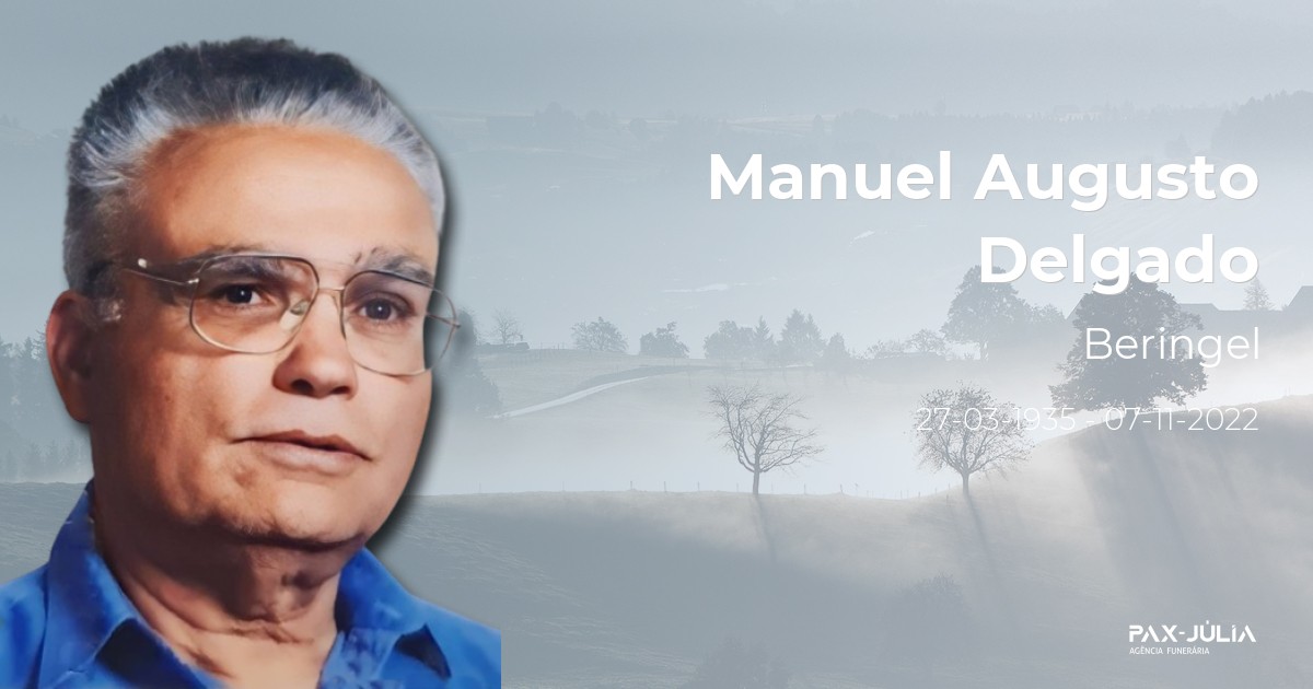 Agência Funerária Pax-Júlia em Beja - Memorial - Manuel Augusto Delgado