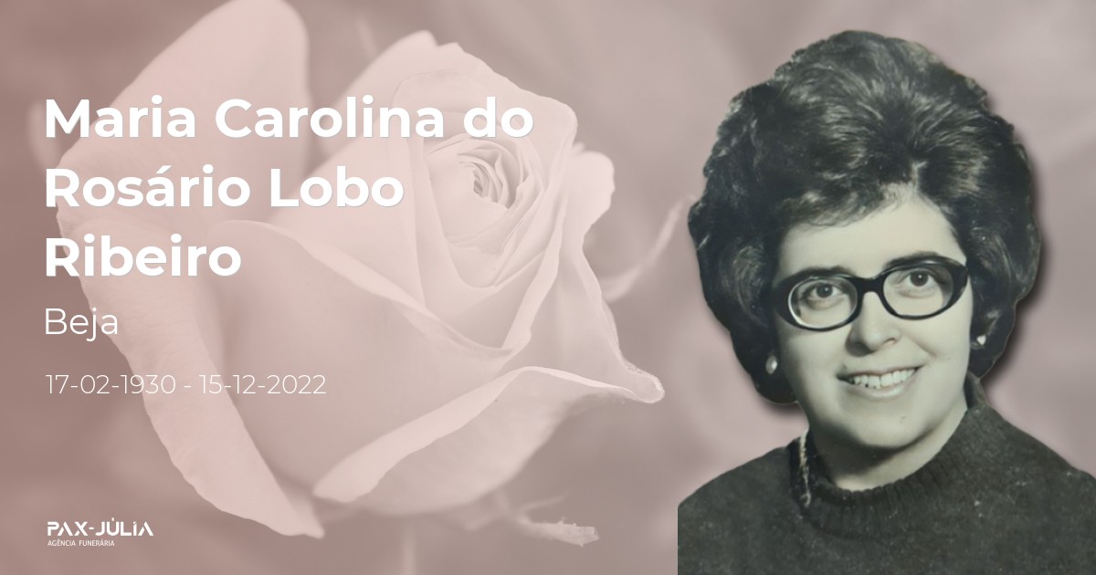 Agência Funerária Pax-Júlia em Beja - Memorial - Maria Carolina do ...
