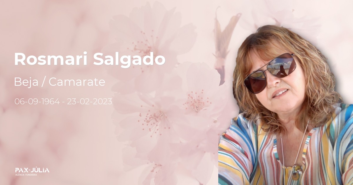 Agência Funerária Pax-Júlia em Beja - Memorial - Rosmari Salgado