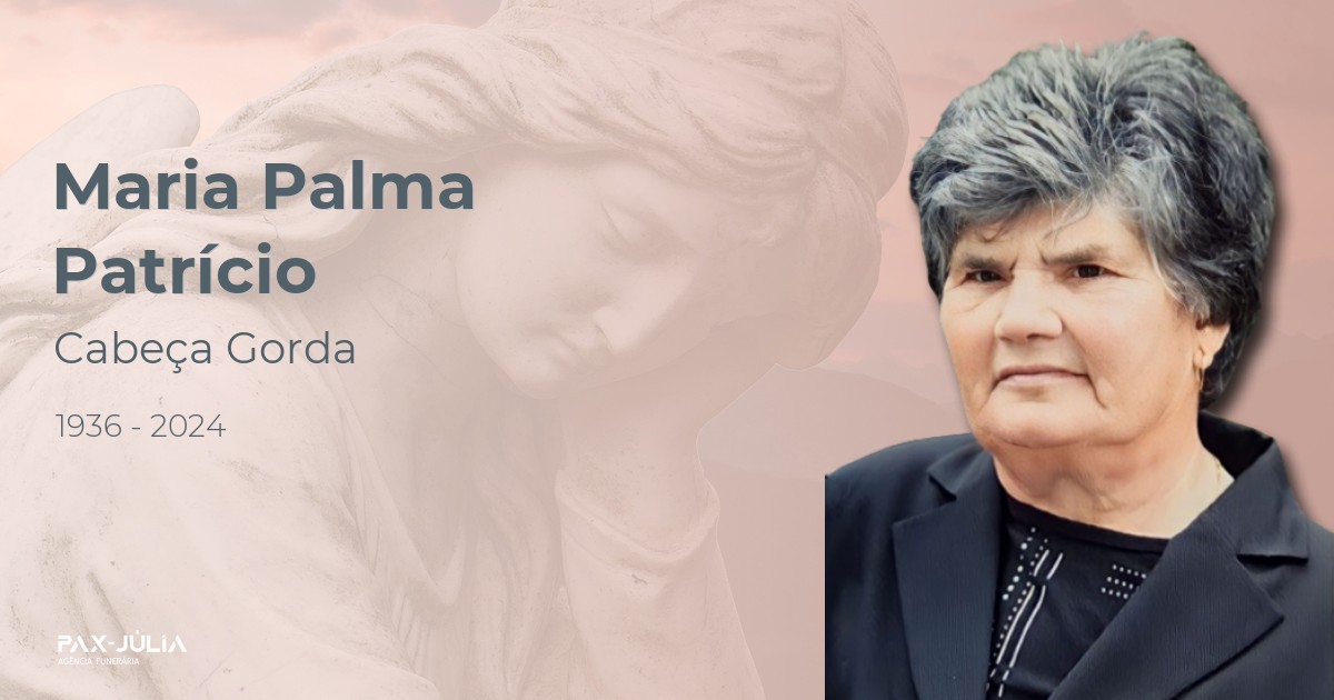 Agência Funerária Pax-Júlia em Beja - Memorial - Maria Palma Patrício