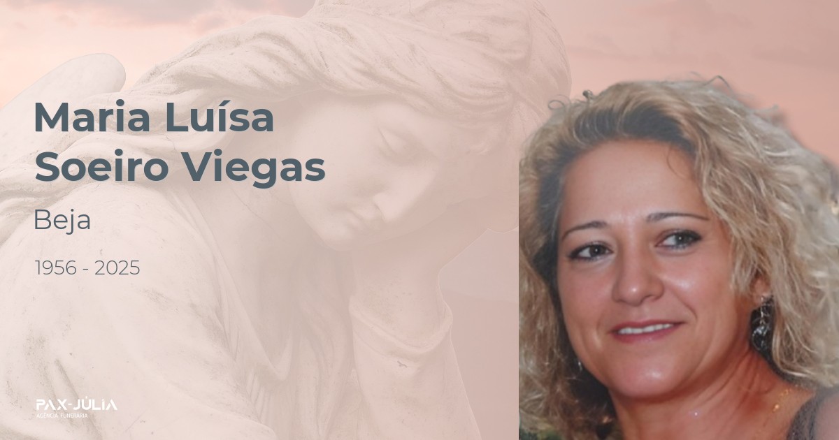 Agência Funerária Pax-Júlia em Beja - Memorial - Maria Luísa Soeiro Viegas