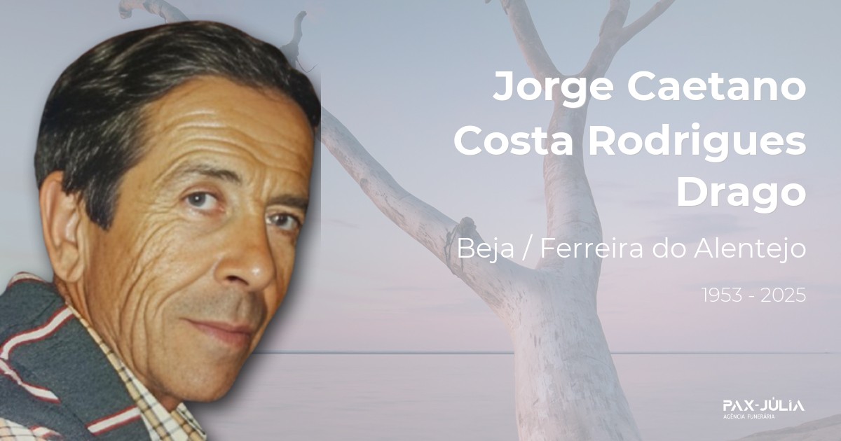 Agência Funerária Pax-Júlia em Beja - Memorial - Jorge Caetano Costa Rodrigues Drago