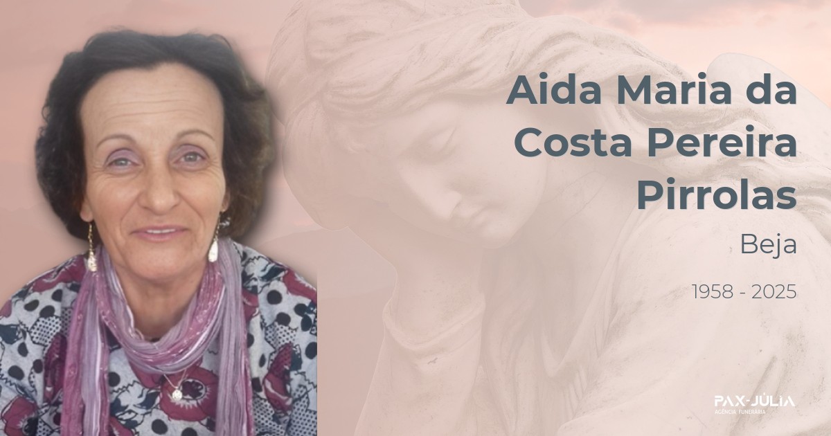 Agência Funerária Pax-Júlia em Beja - Memorial - Aida Maria da Costa ...